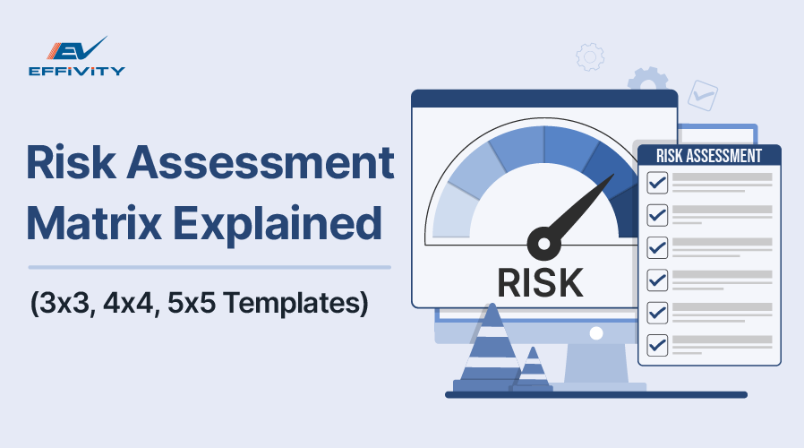 Risk Assessment Matrix Explained (3x3, 4x4, 5x5 Templates)